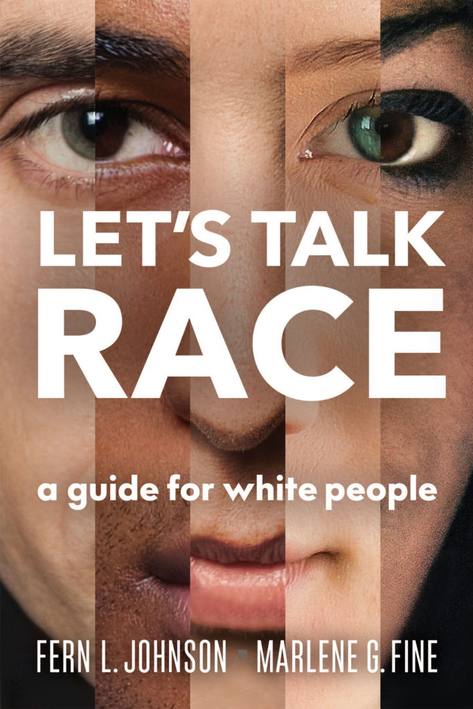 Let's Talk Race Book - A Guide for White People Let's Talk Race Book - A Guide for White People
